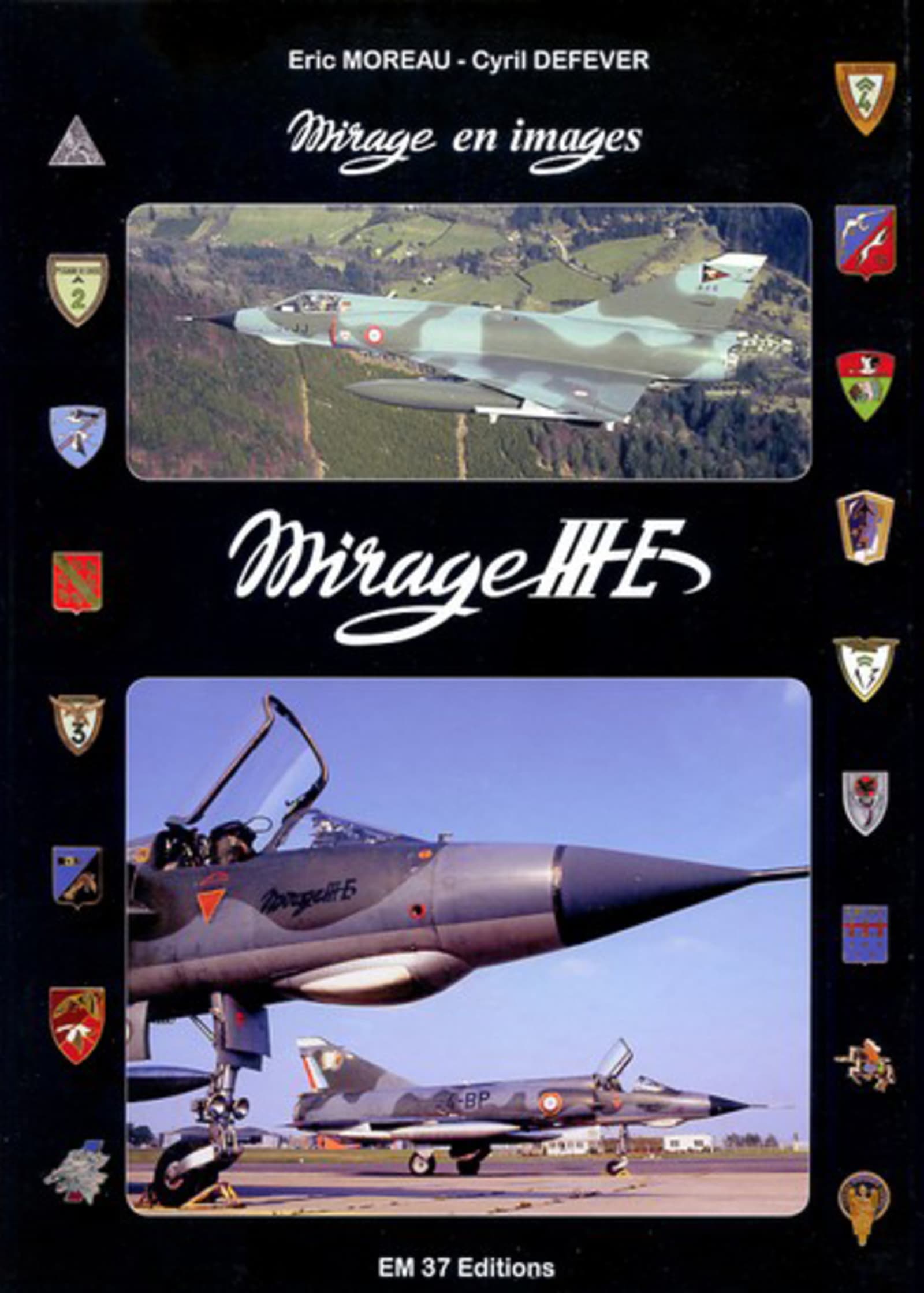 Book. “Mirage en Images – Mirage IIIE” - Passion News